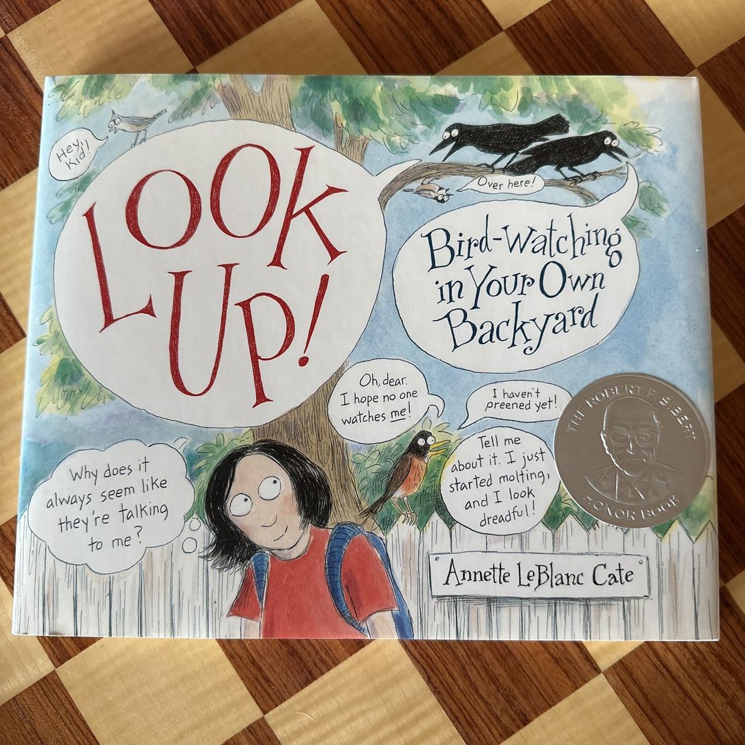 Look Up! by Annette LeBlanc Cate