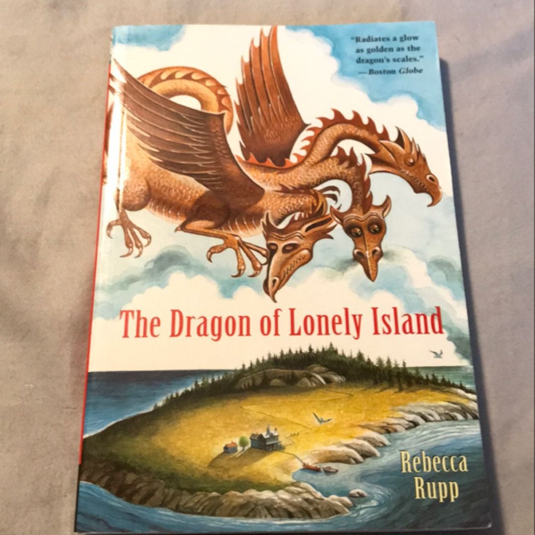 The Dragon of Lonely Island by Rebecca Rupp
