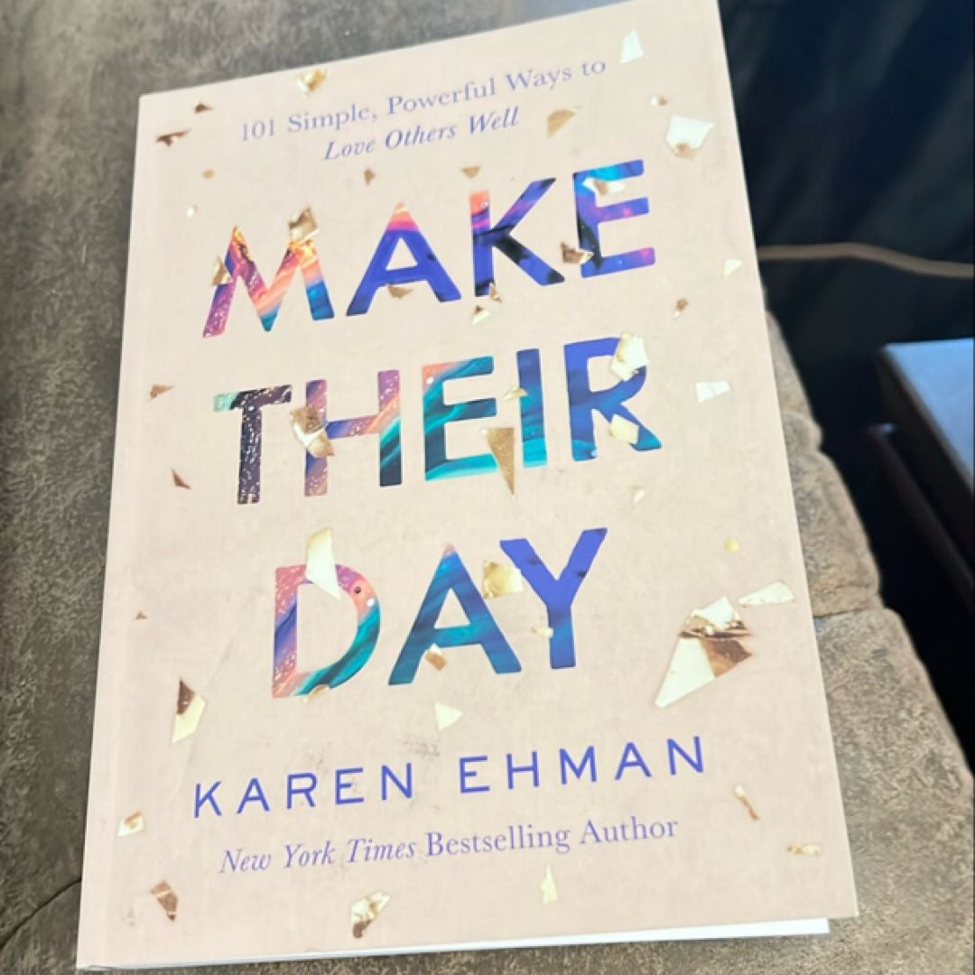 Make Their Day by Karen Ehman