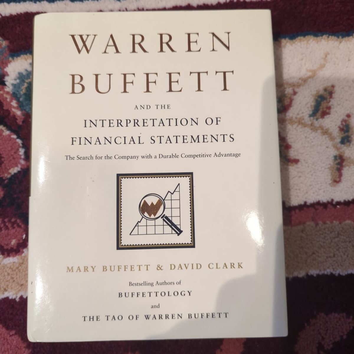 Warren Buffett and the Interpretation of Financial Statements by Mary ...