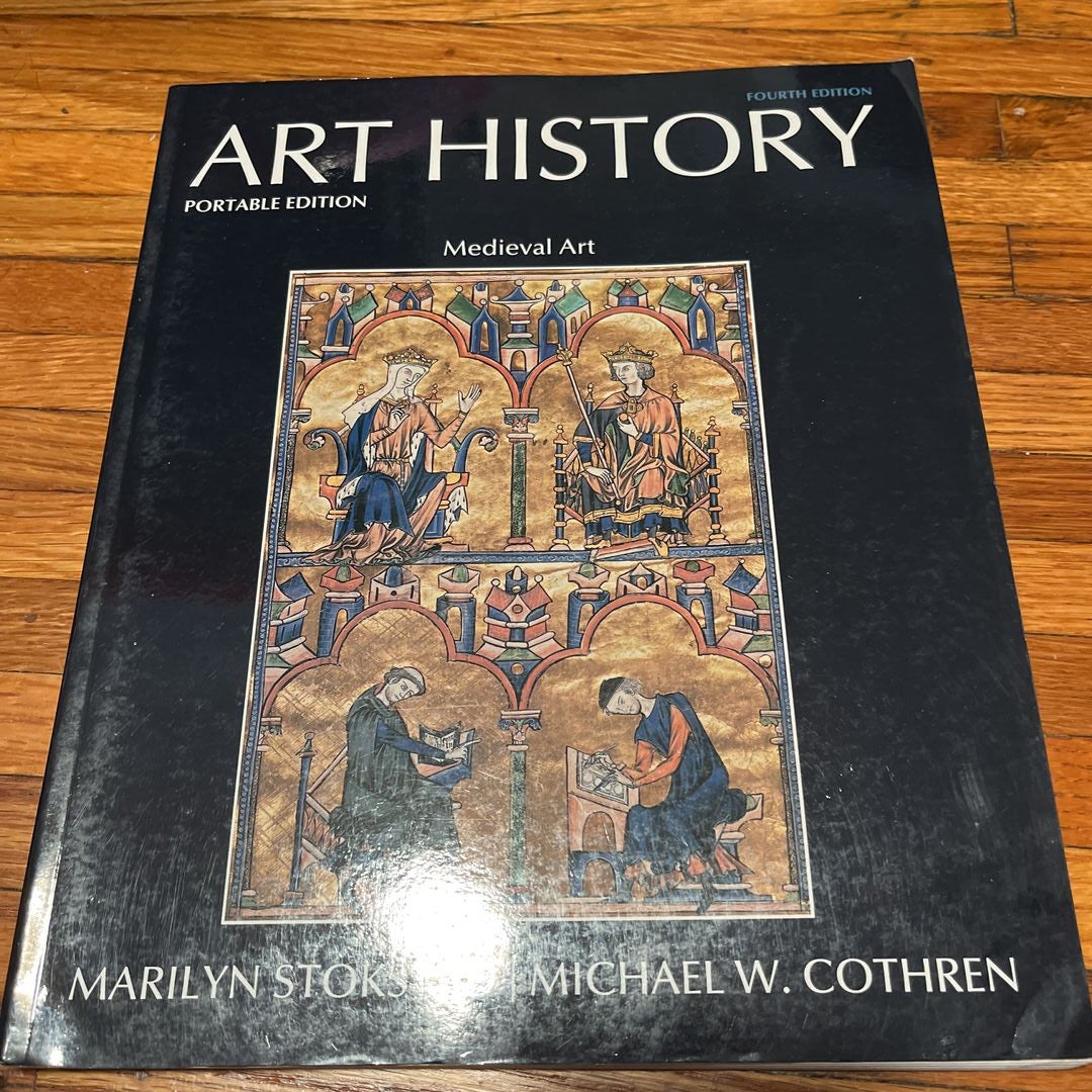 Art History Portable, Book 2 by Marilyn Stokstad, Michael W. Cothren