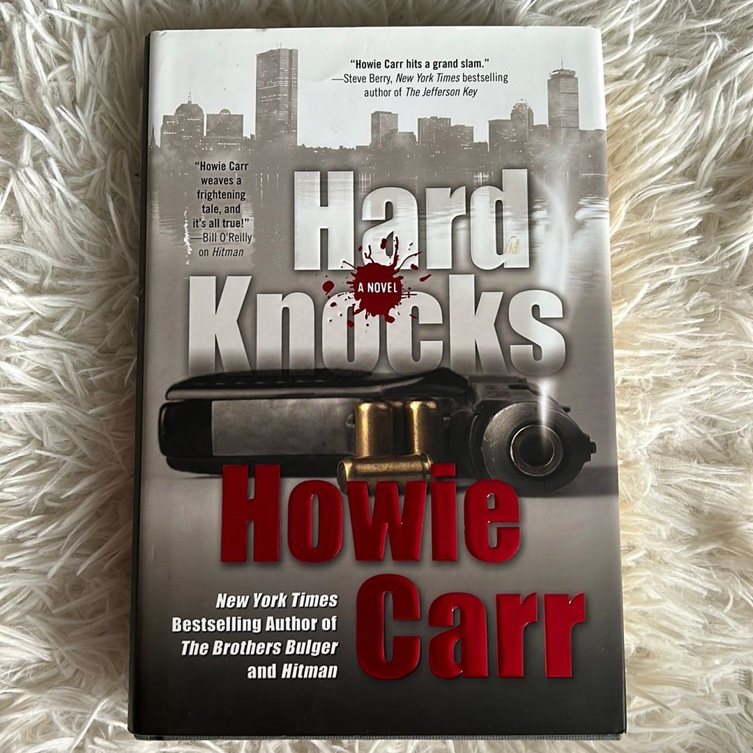 Hard Knocks by Howie Carr, Hardcover | Pangobooks