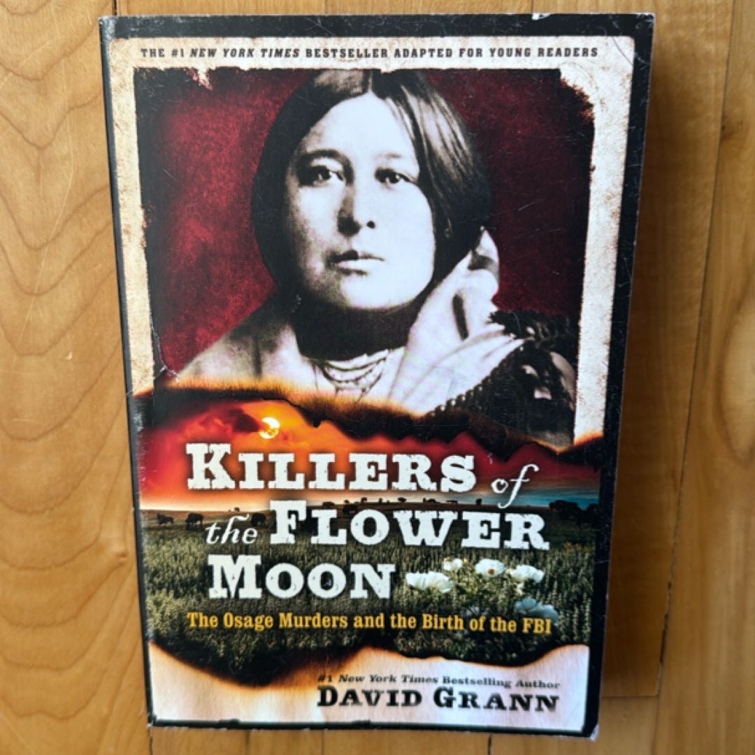 Killers of the Flower Moon by David Grann