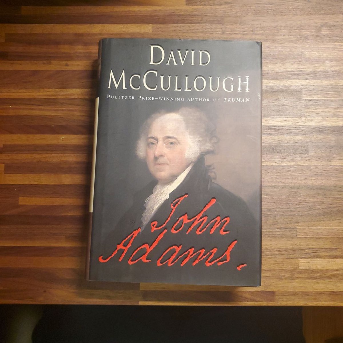 John Adams by David McCullough