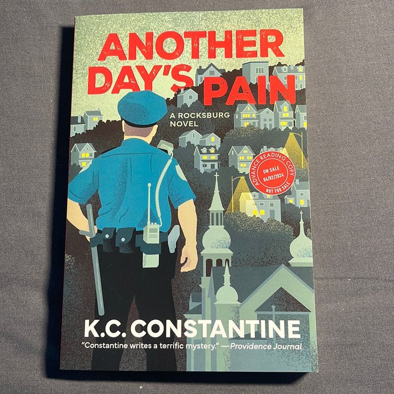 Another Days Pain ARC by KC Constantine, Paperback | Pangobooks