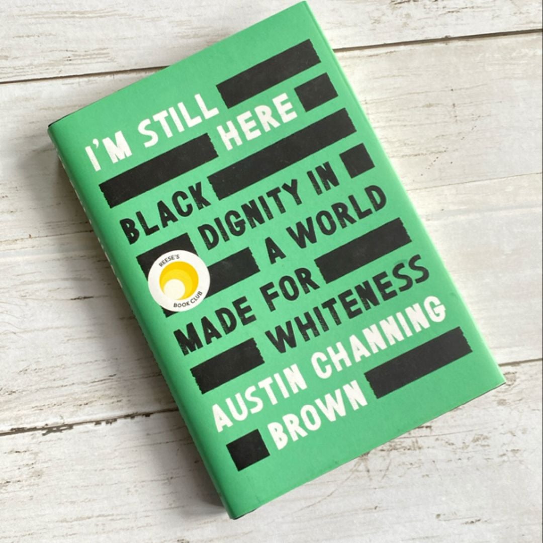 I'm Still Here by Austin Channing Brown, Hardcover | Pangobooks