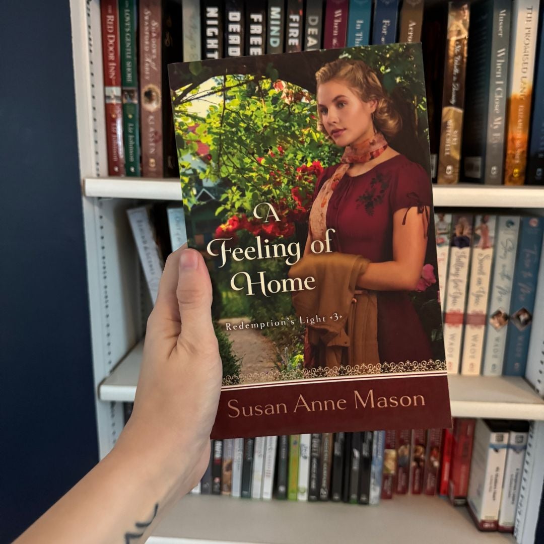 A Feeling of Home by Susan Anne Mason