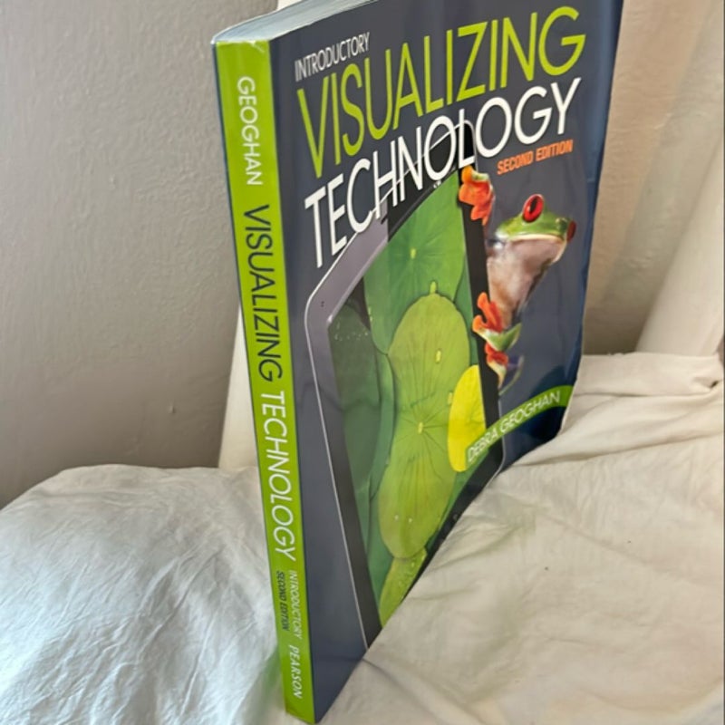Visualizing Technology, Introductory by Debra Geoghan, Author Supplements