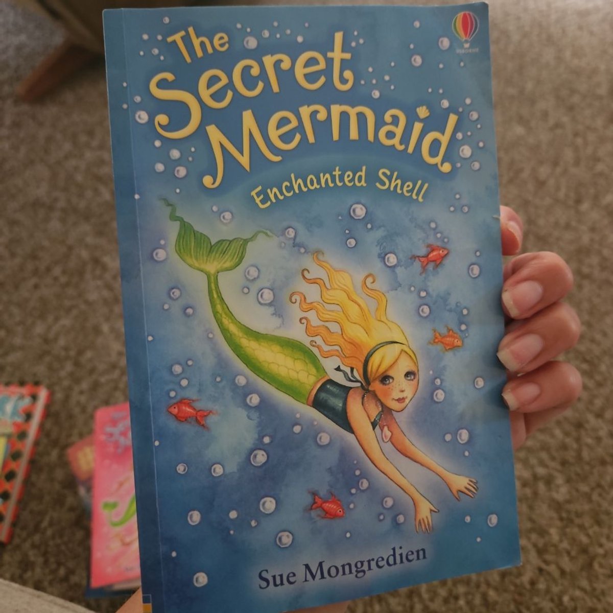 The Secret Mermaid 1 by Sue Mongredien