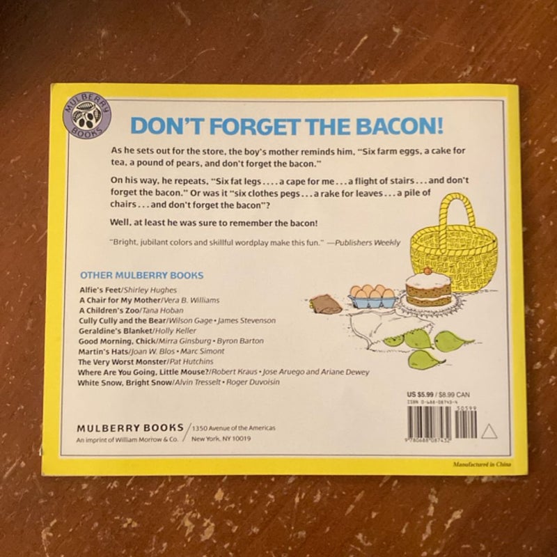 Don't Forget the Bacon! by Pat Hutchins (Illustrator)