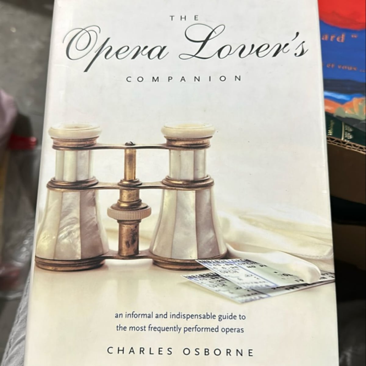 The Opera Lover's Companion by Charles Osborne