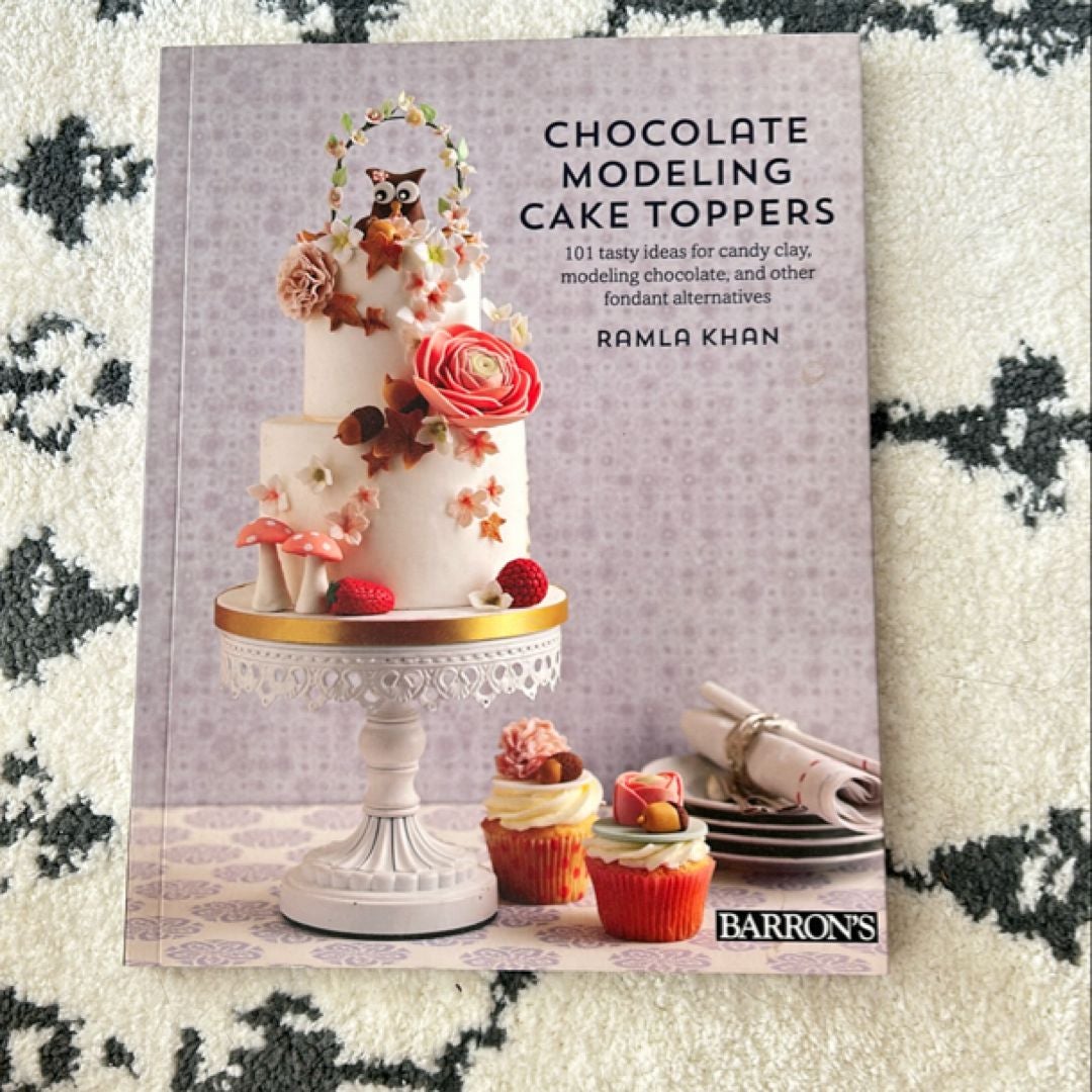 Chocolate Modeling Cake Toppers by Davinder Kaur Gill, Ramla Kahn