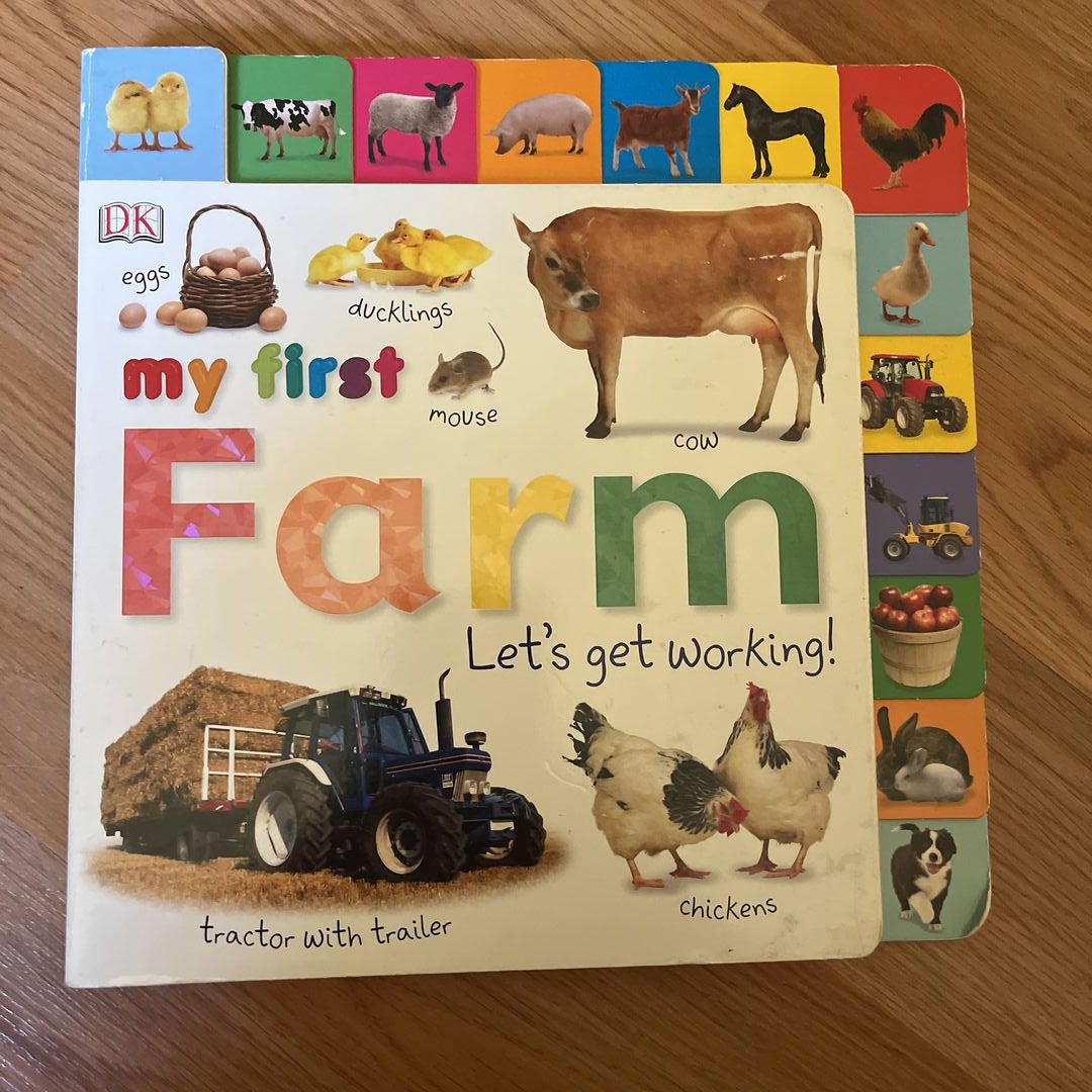 Tabbed Board Books: My First Farm by DK