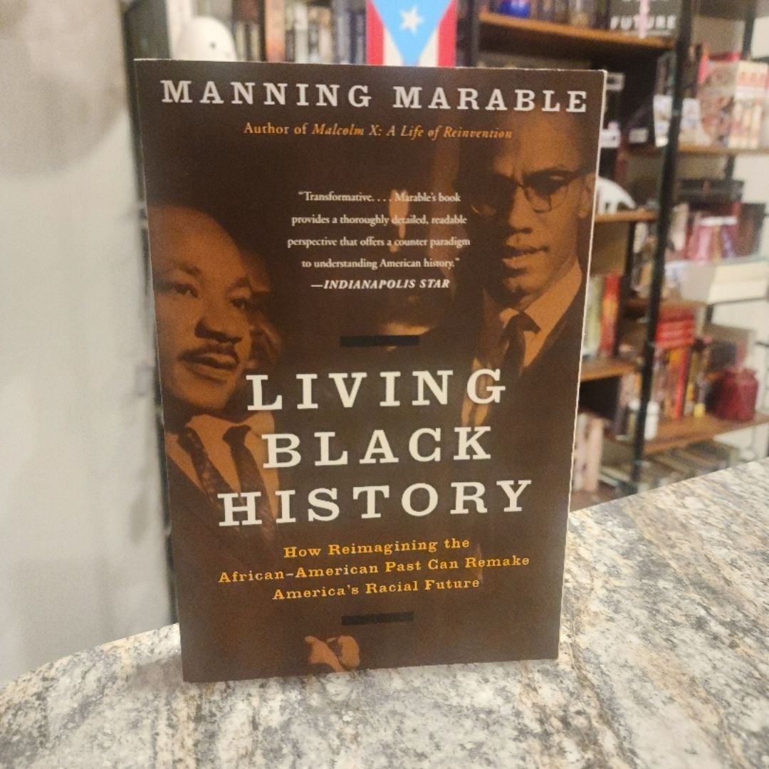 Living Black History by Manning Marable