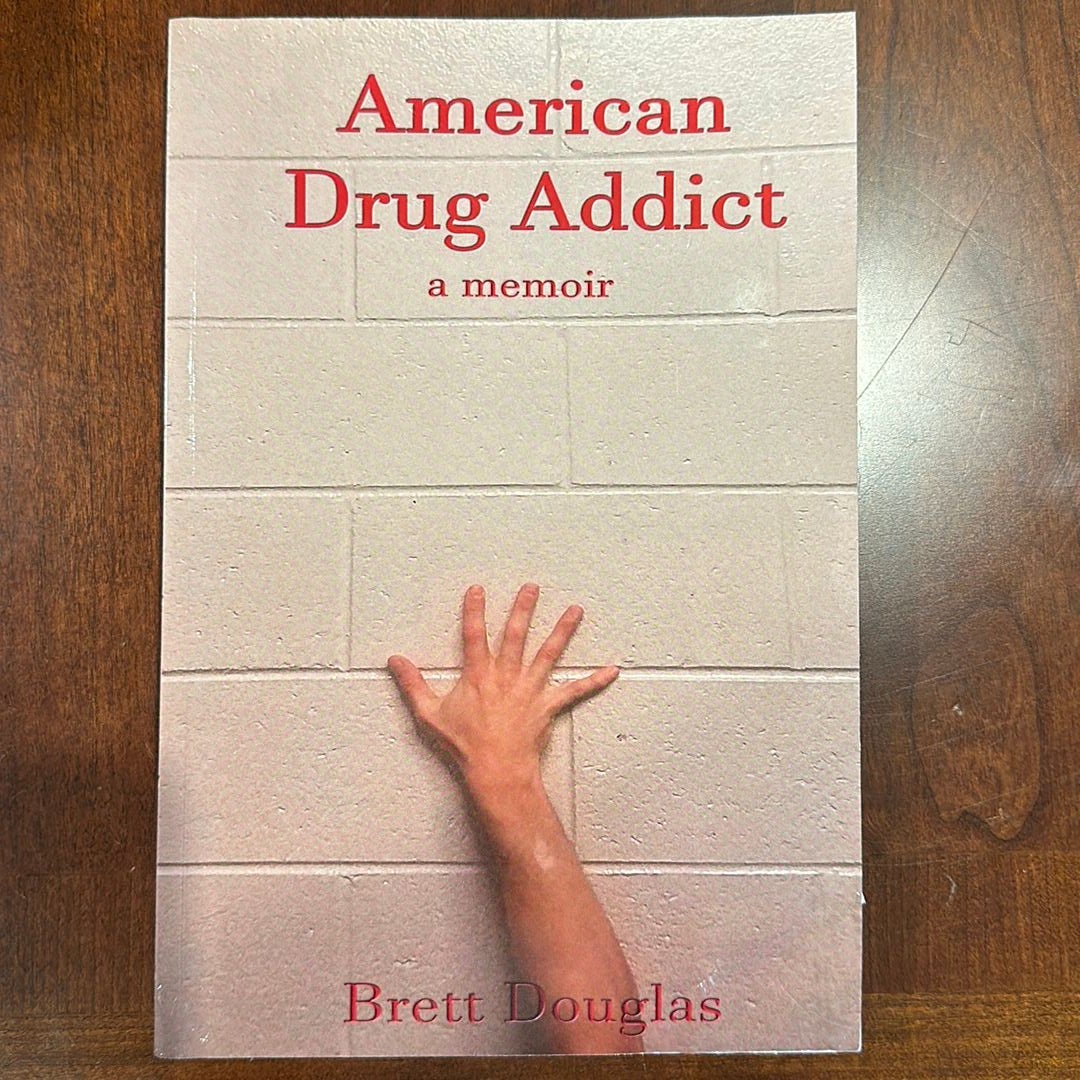 American Drug Addict by Brett Douglas, Paperback | Pangobooks