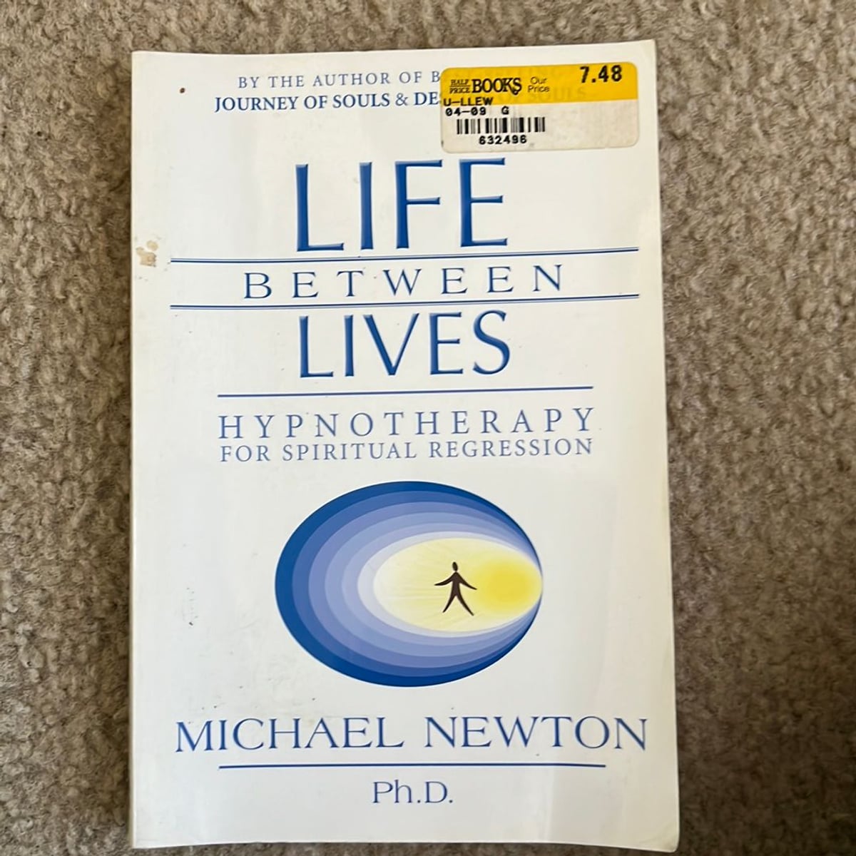 Life Between Lives by Michael Newton, Paperback | Pangobooks