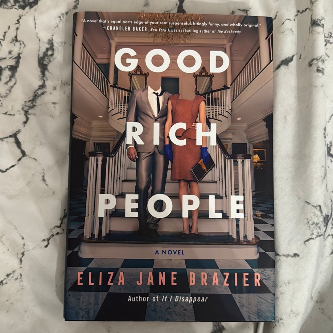 Good Rich People by Eliza Jane Brazier