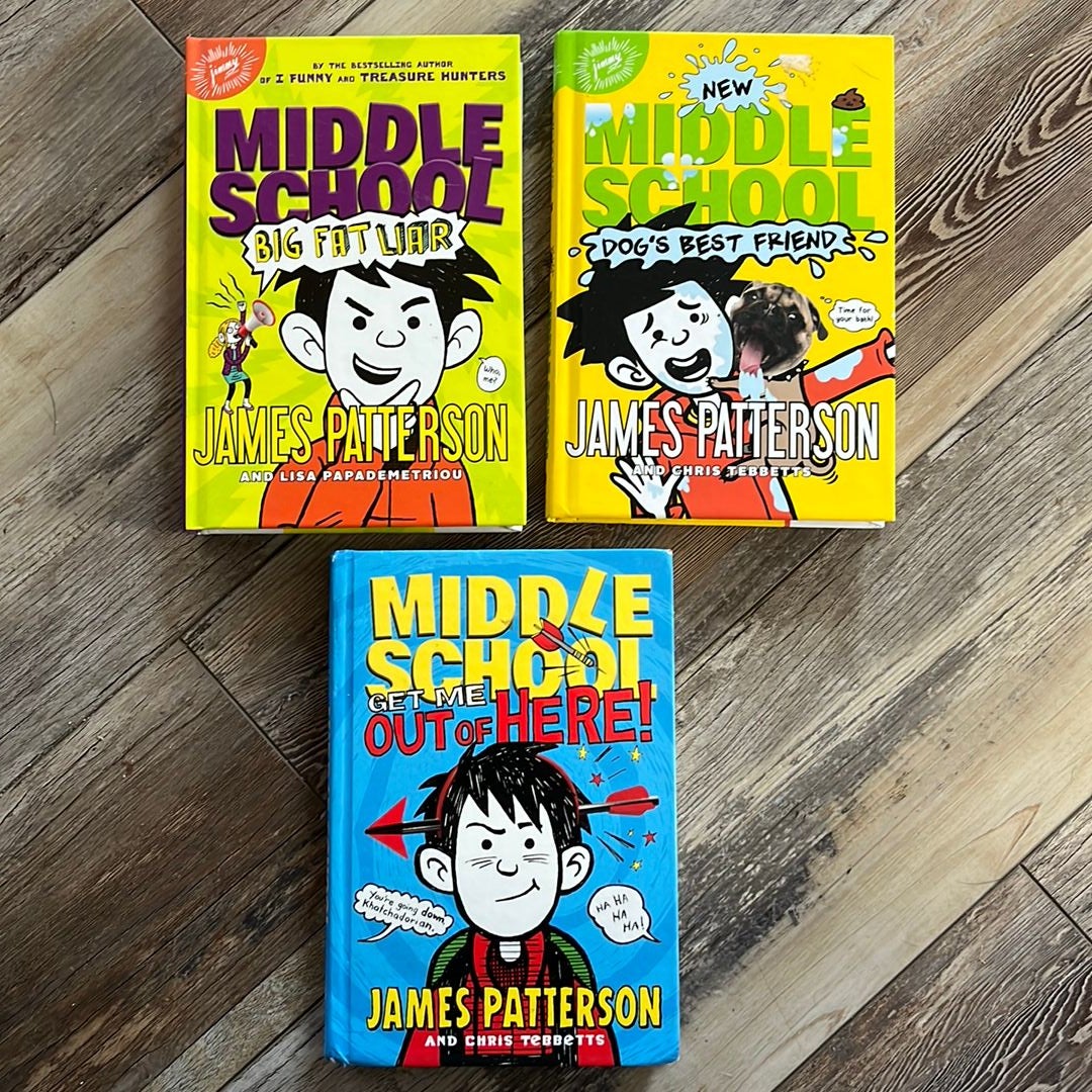 James Patterson’s Middle School Series Books - 3 in All by James ...