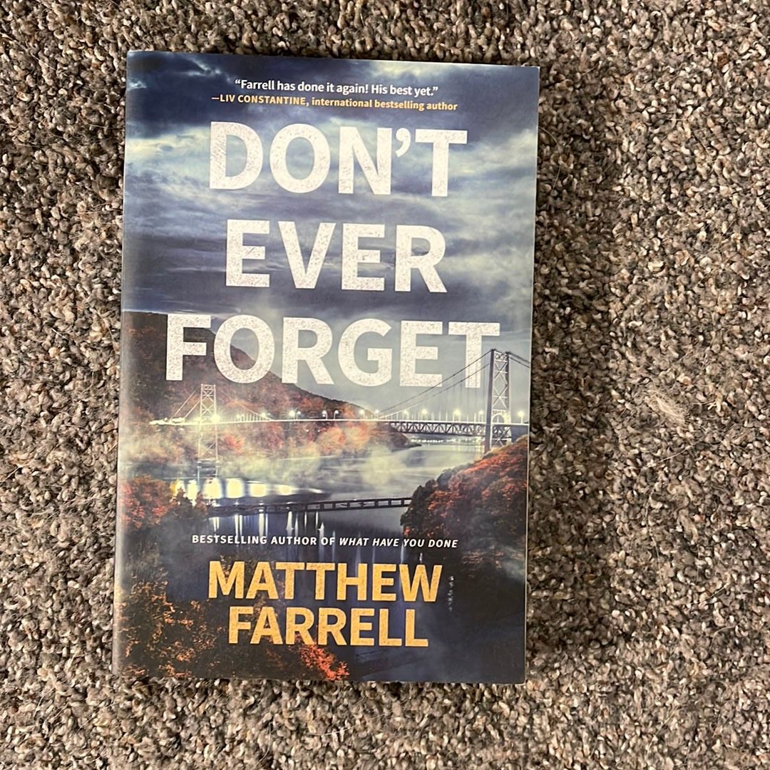 Don't Ever Forget by Matthew Farrell, Paperback | Pangobooks