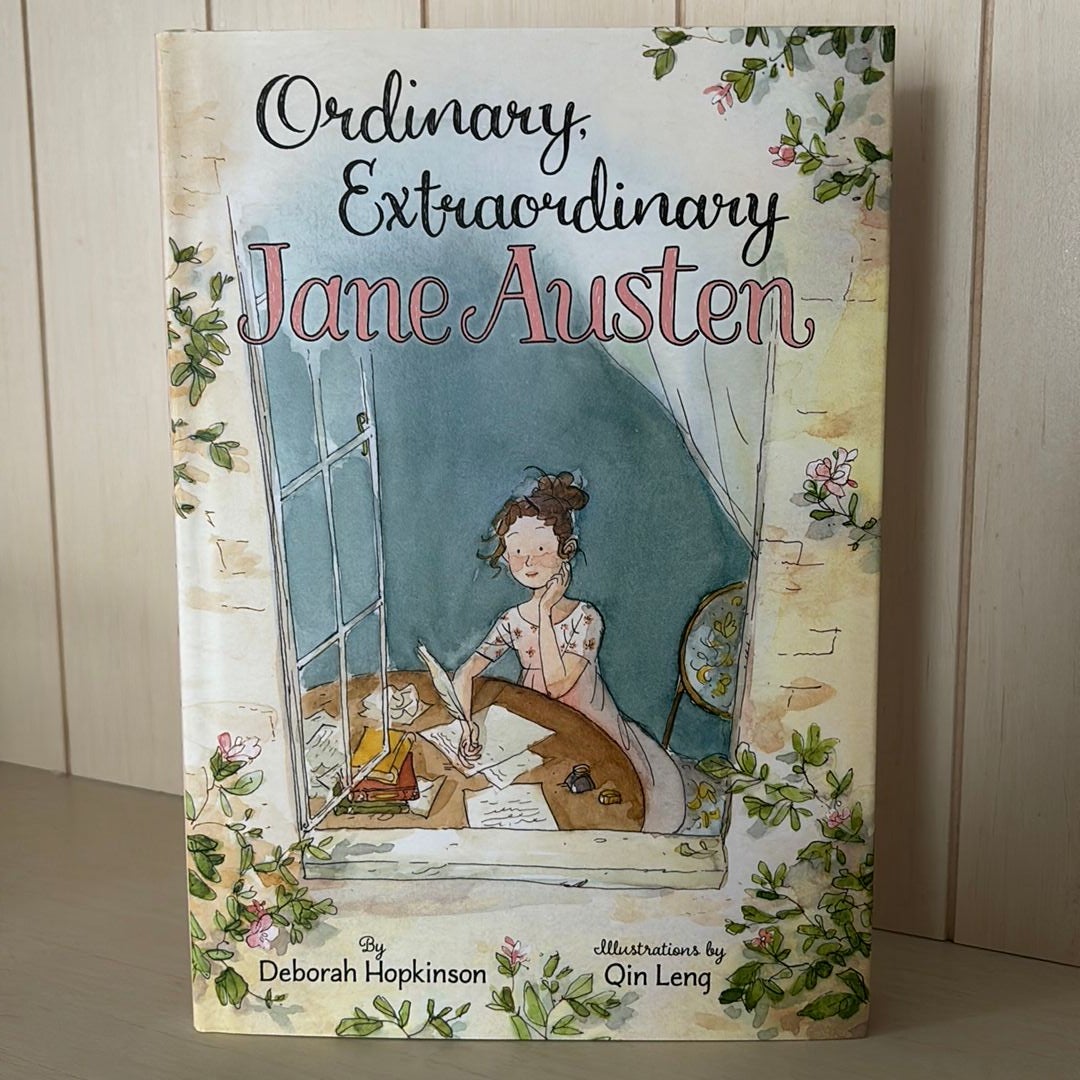 Ordinary, Extraordinary Jane Austen by Deborah Hopkinson