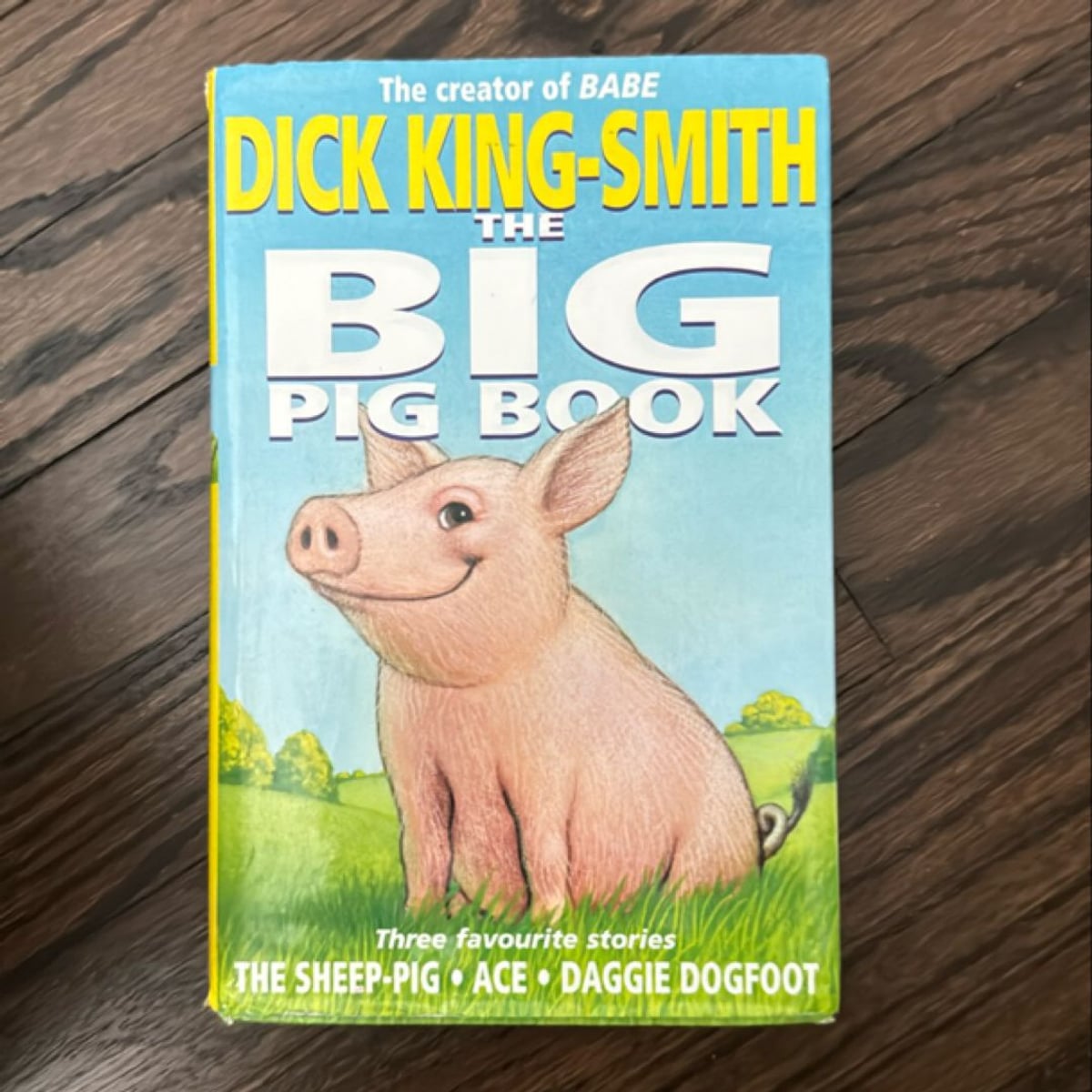 Big Pig Book by Dick King-Smith