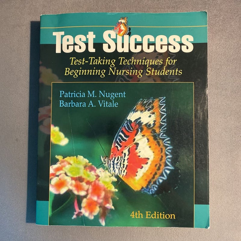 Test Success by Patricia M. Nugent, Barbara A. Vitale