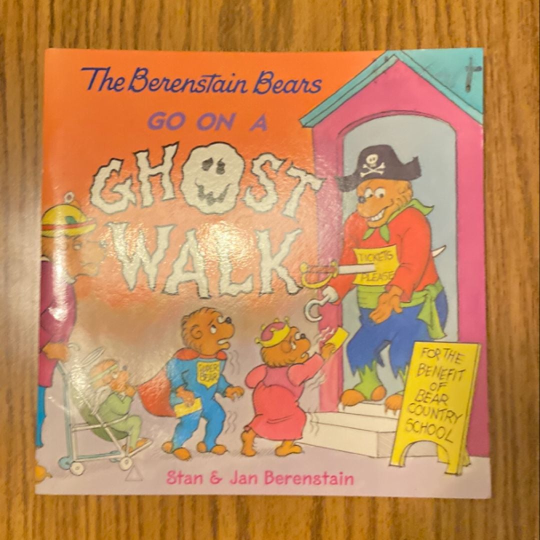 The Berenstain Bears Go on a Ghost Walk by Stan Berenstain