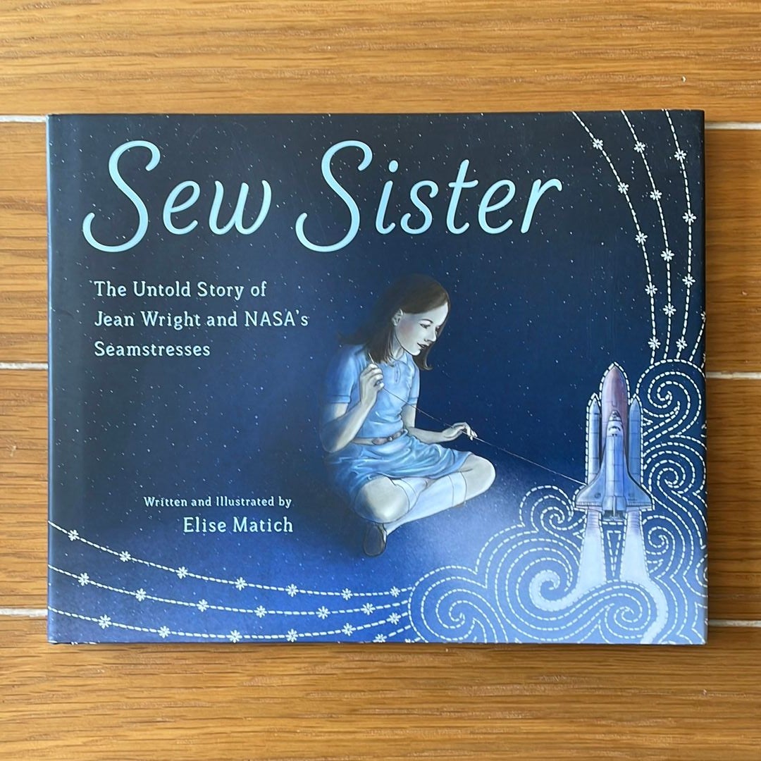 Sew Sister by Elise Matich, Hardcover | Pangobooks