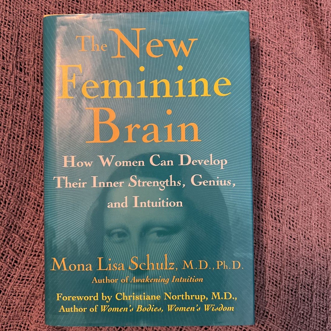 The New Feminine Brain