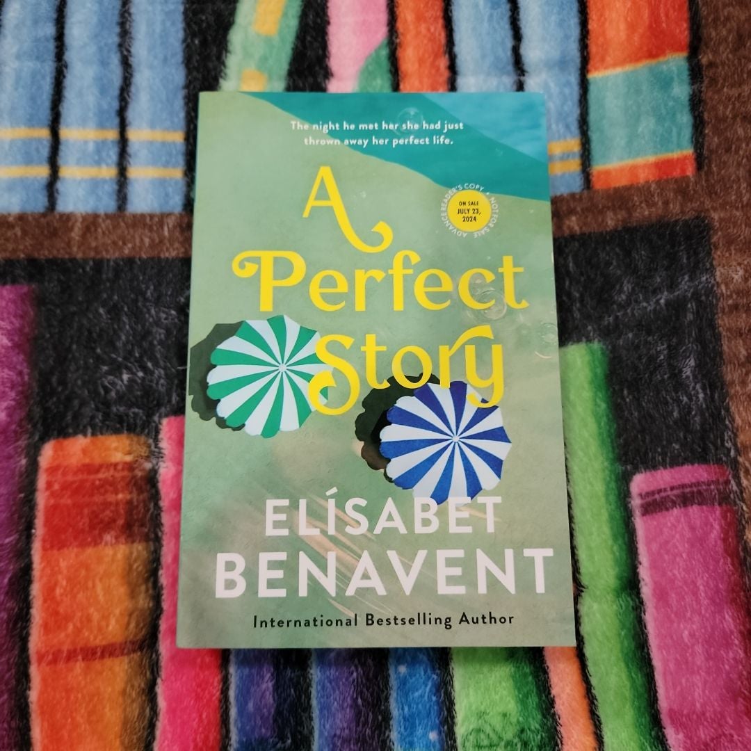 A Perfect Story by Elísabet Benavent, Elísabet Benavent