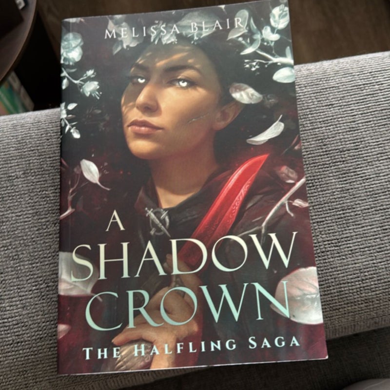 A Shadow Crown by Melissa Blair
