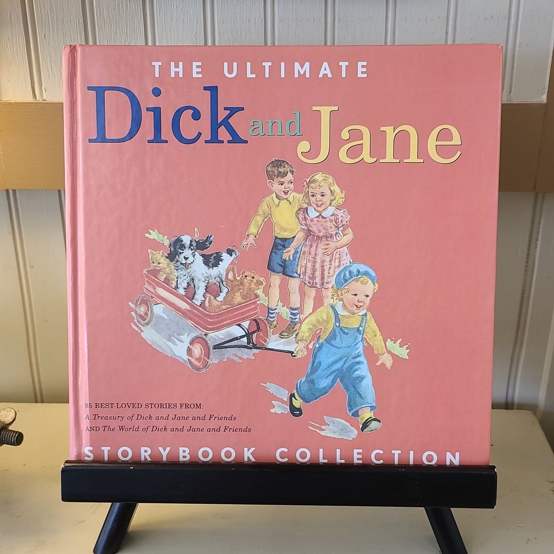 Ultimate Dick and Jane Storybook Collection by