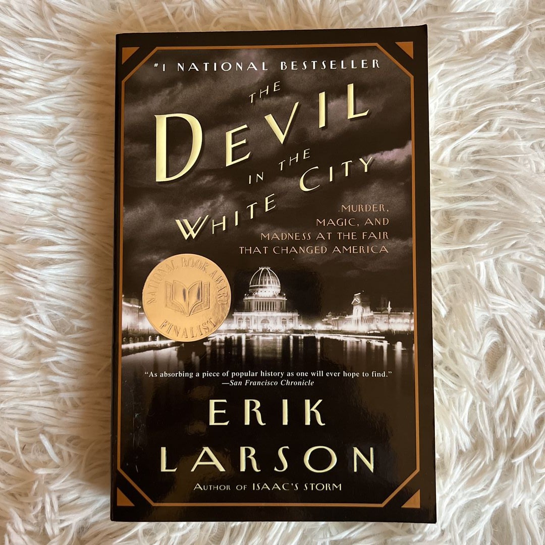 The Devil in the White City by Erik Larson, Paperback | Pangobooks
