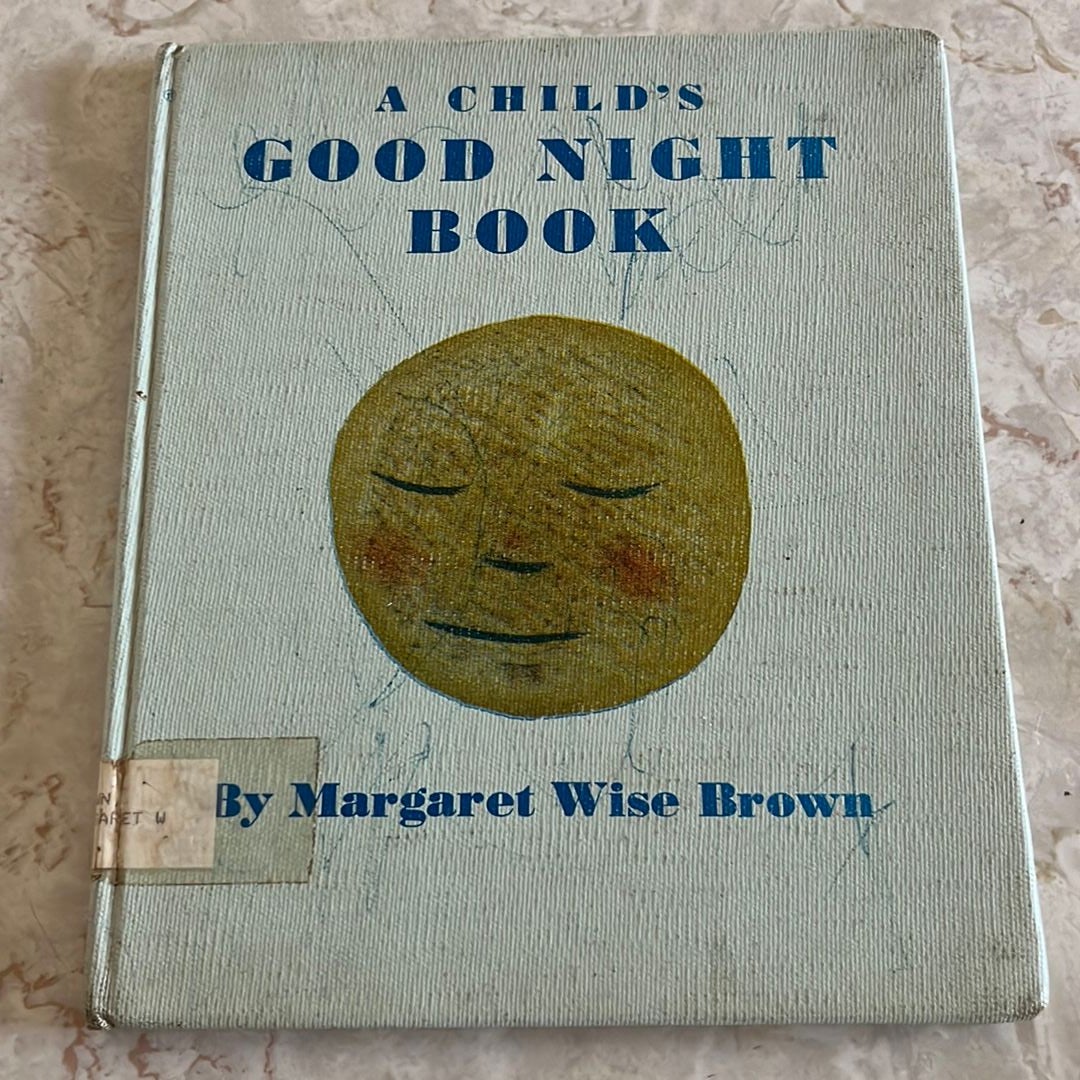 A Child's Good Night Book by Margaret Wise Brown