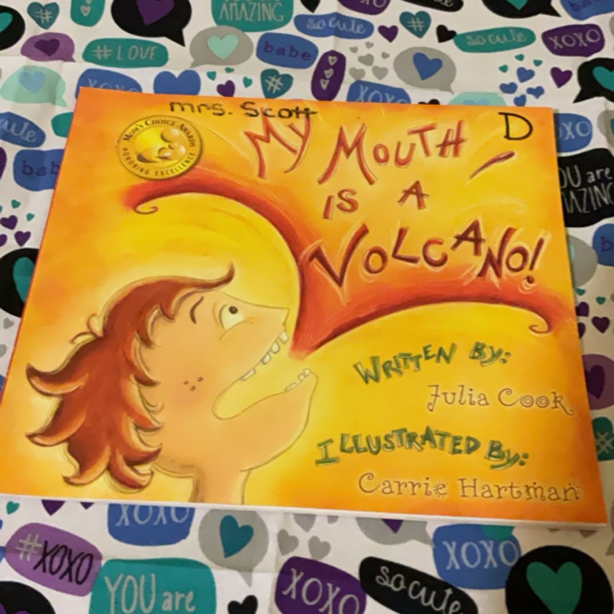 My Mouth Is a Volcano! by Julia Cook