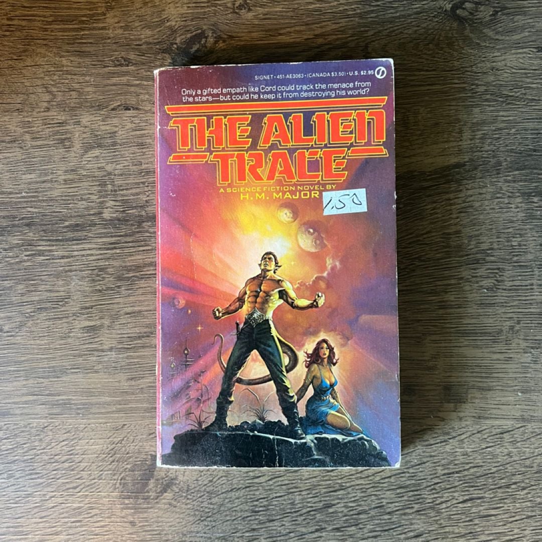 The Alien Trace by H. M. Major