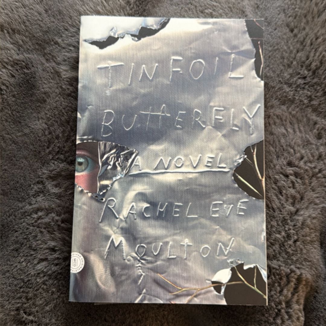 Tinfoil Butterfly by Rachel Eve Moulton, Paperback | Pangobooks