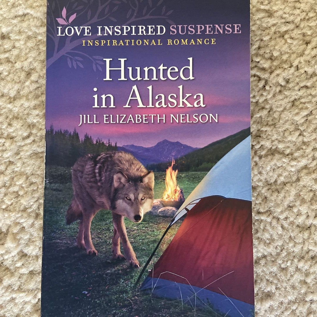 Hunted in Alaska by Jill Elizabeth Nelson, Paperback | Pangobooks