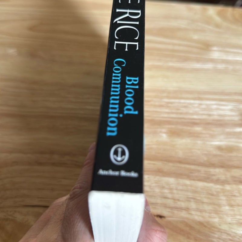 Blood Communion by Anne Rice