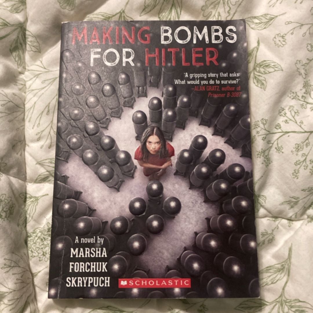 Making Bombs for Hitler by Marsha Forchuk Skrypuch, Paperback | Pangobooks