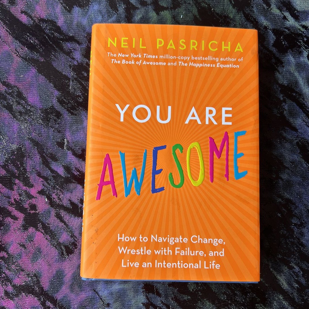 You Are Awesome by Neil Pasricha, Hardcover | Pangobooks