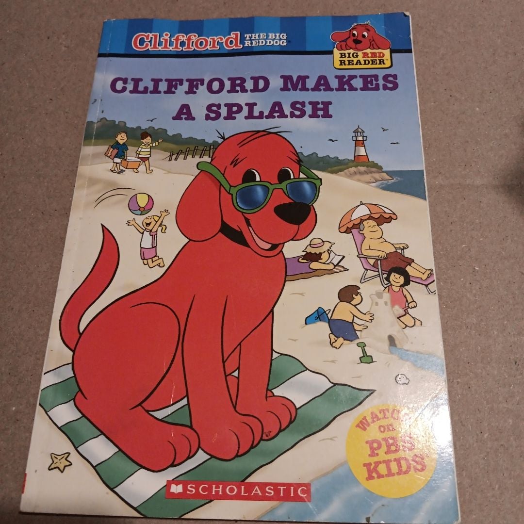 Clifford Makes a Splash by Quinlan B. Lee, Norman Bridwell
