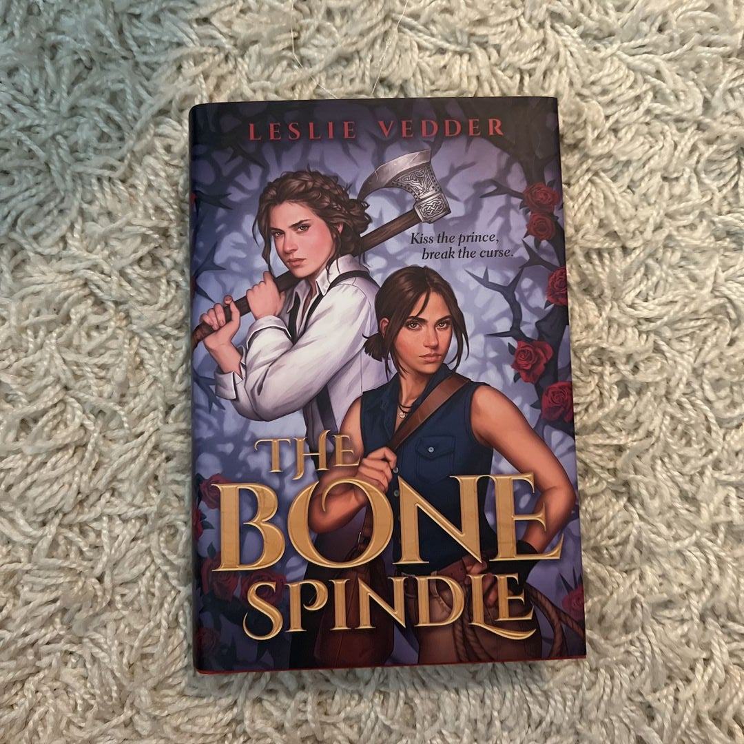 The Bone Spindle by Leslie Vedder, Hardcover | Pangobooks