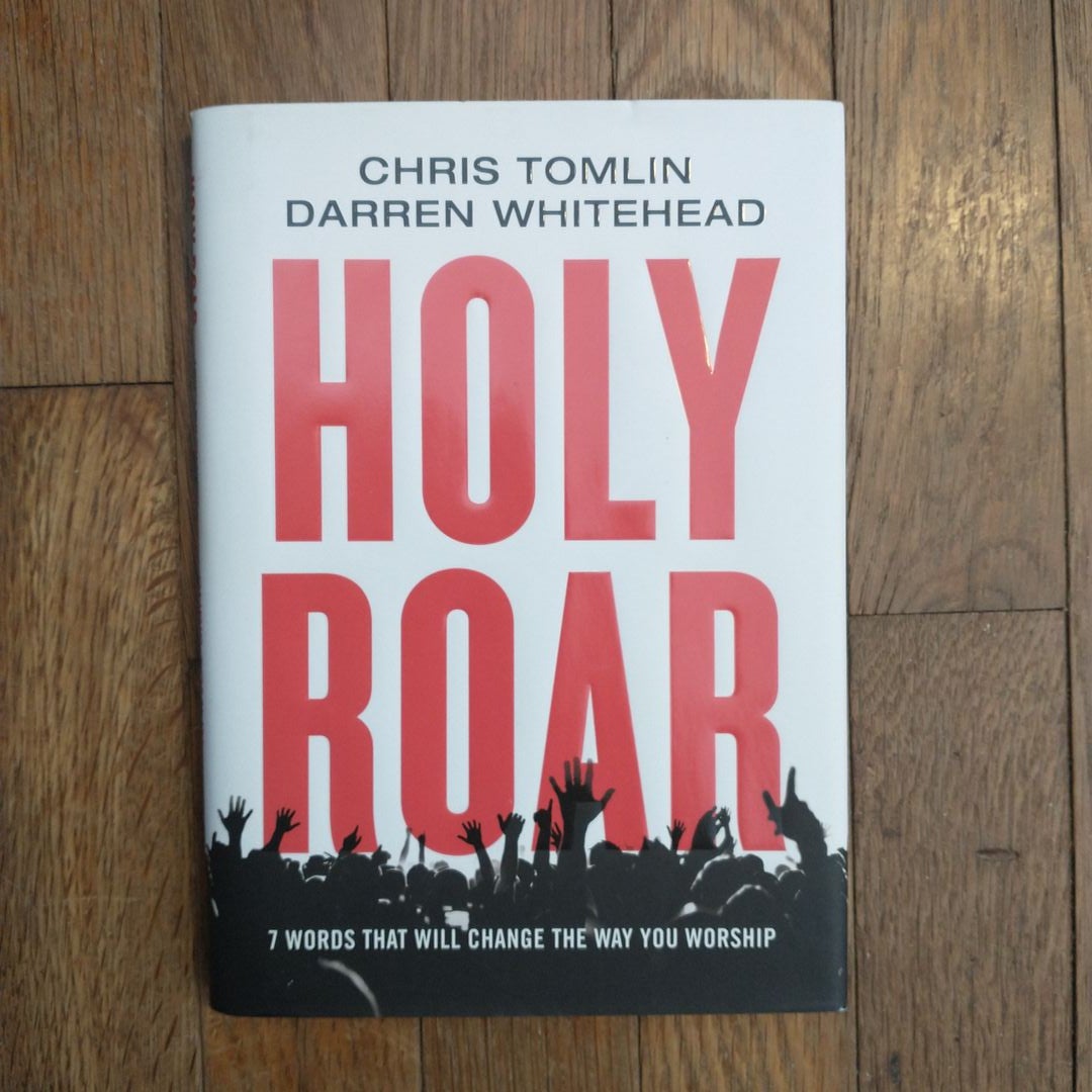 Holy Roar by Chris Tomlin, Hardcover | Pangobooks