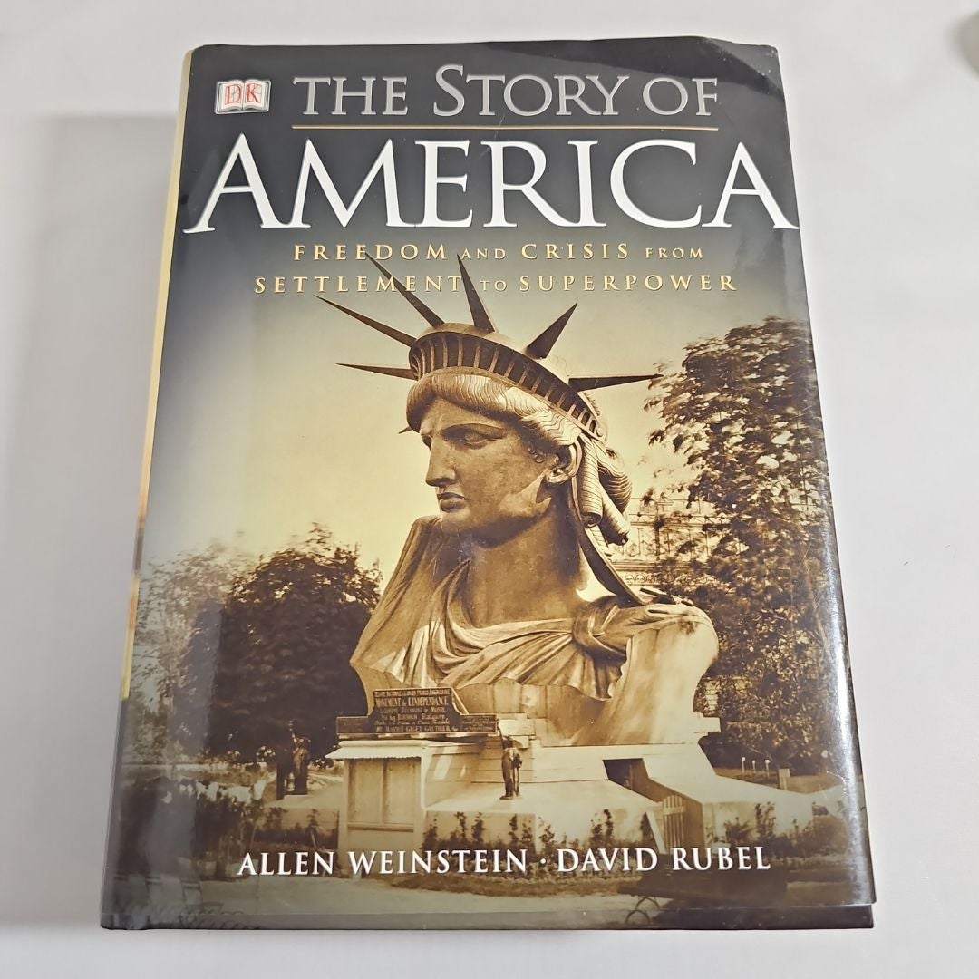 The Story of America by Allen Weinstein, David Rubel