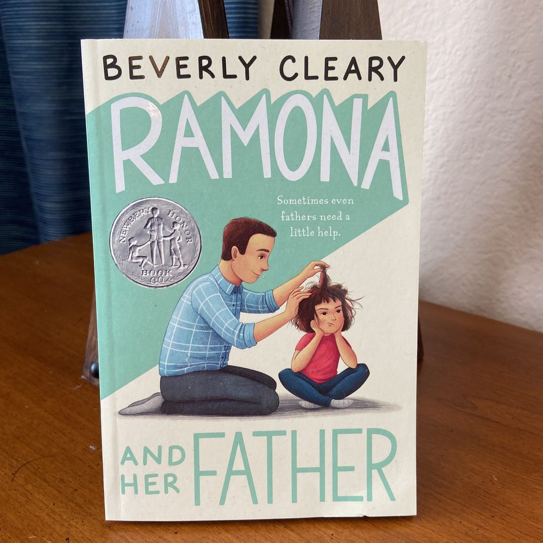 Ramona and Her Father by Beverly Cleary