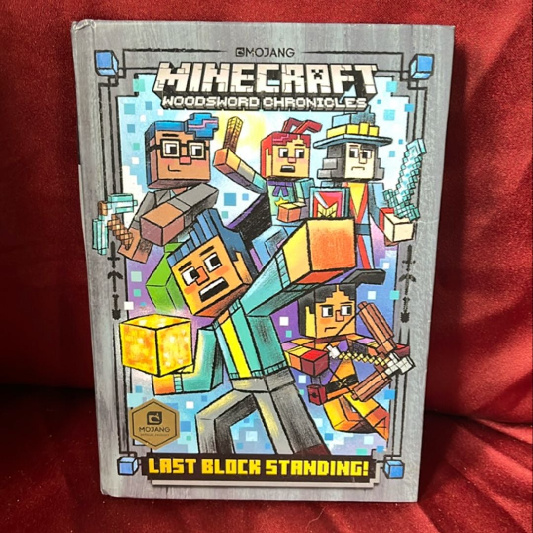 Last Block Standing! (Minecraft Woodsword Chronicles #6) by Nick Eliopulos