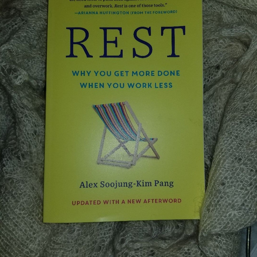 Rest by Alex Soojung-Kim Pang