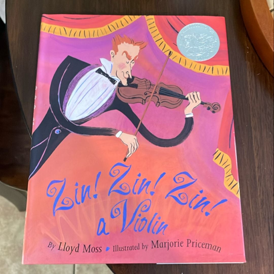Zin! Zin! Zin! a Violin by Lloyd Moss