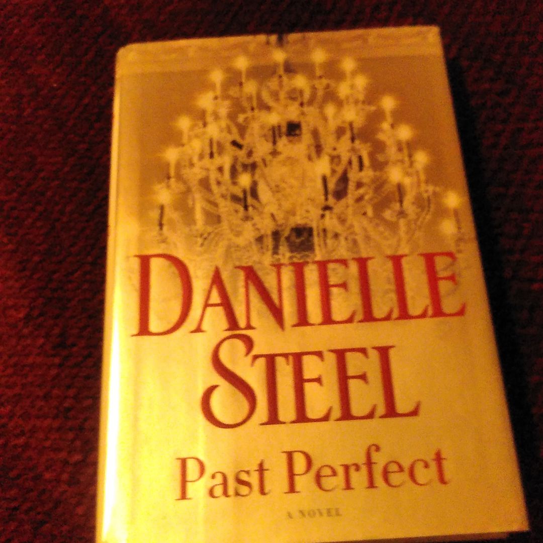 Past Perfect by Danielle Steel